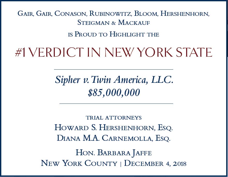 Our New York Personal Injury Law Firm obtained the NY #1 Jury Verdict ... Our New York Personal Injury Law Firm obtained the NY #1 Jury Verdict ...
