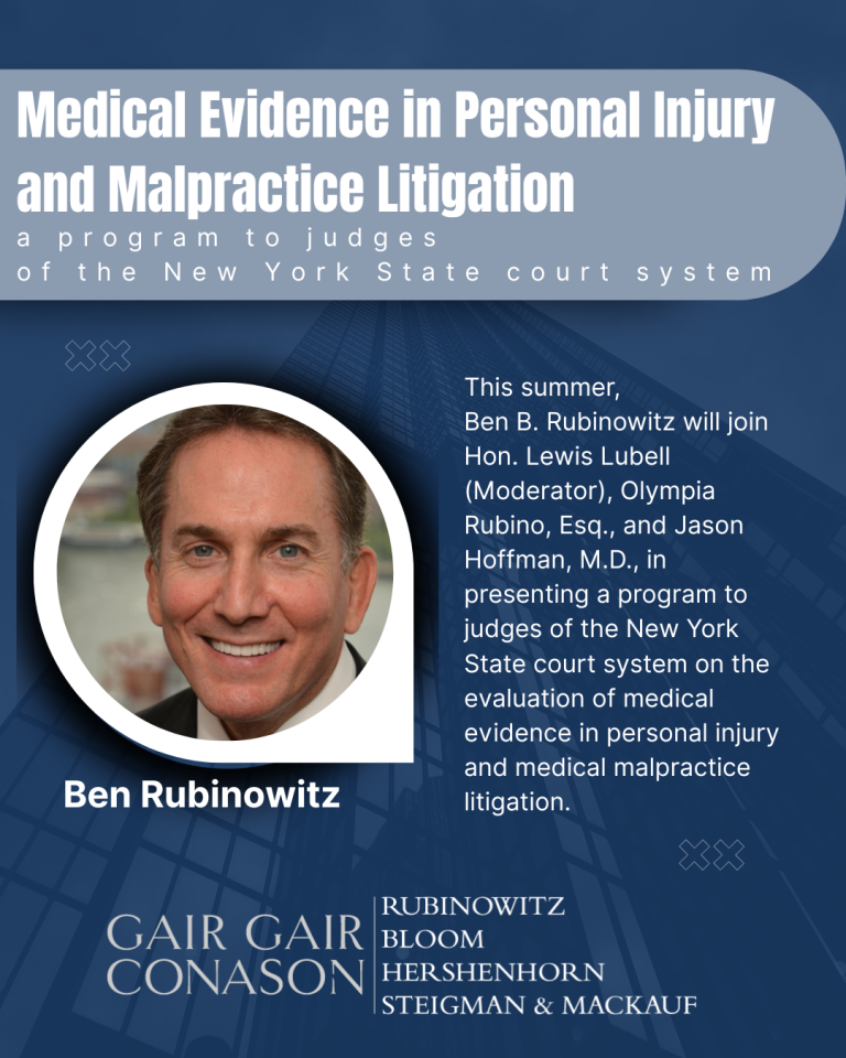 Ben Rubinowitz to Lecture New York State Judges on Evaluating Medical ...